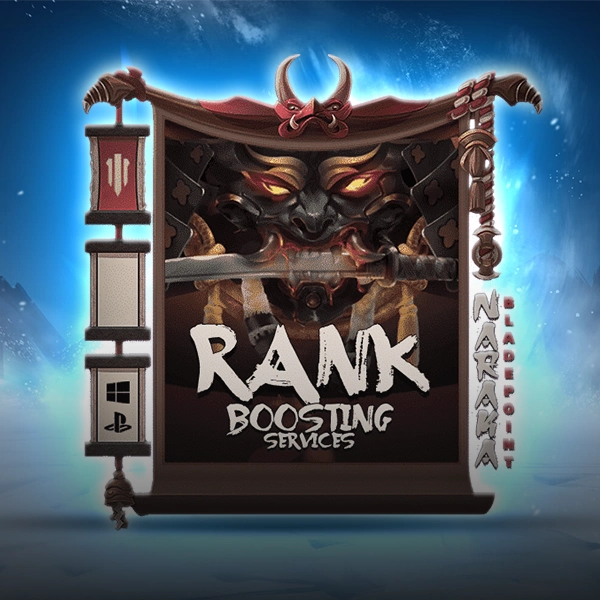 Buy Naraka: Bladepoint Rank Boost | Naraka Rank Boosting Services